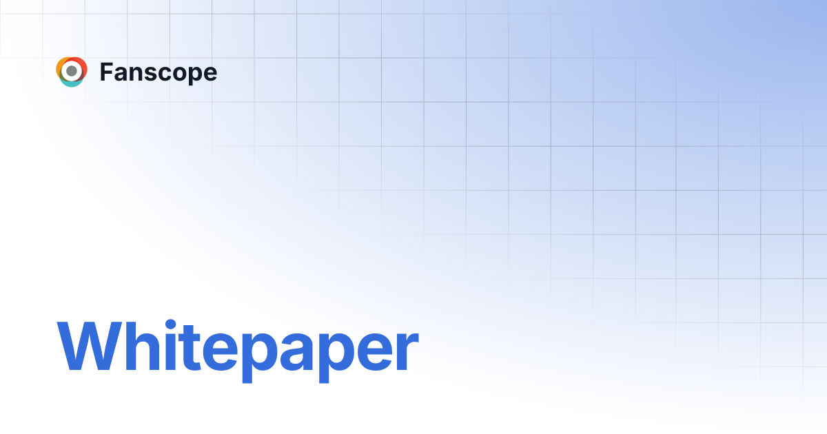 Whitepaper | Fanscope